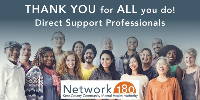 Direct Support Professionals Appreciation Week | Network 180